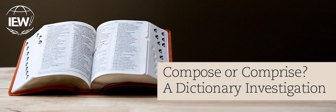 Compose or Comprise? A Dictionary Investigation